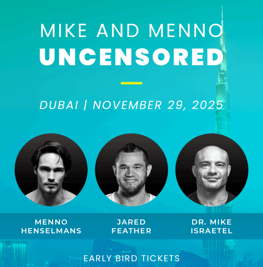 29 November – Dubai: Mike and Menno Uncensored • MennoHenselmans.com